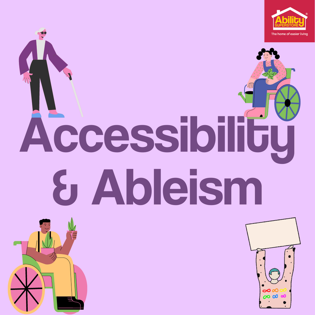 Accessibility and Ableism – Ability Superstore